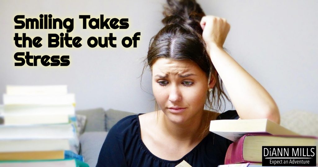 Smiling Takes the Bite out of Stress - DiAnn Mills